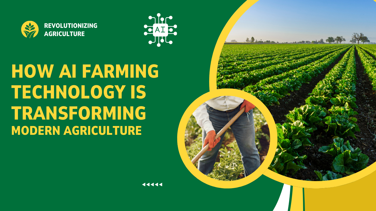 Revolutionizing Agriculture: How AI Farming Technology is Transforming ... Revolutionizing Agriculture: How AI Farming Technology is Transforming ...